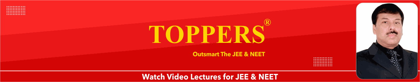 Toppers Video Lectures for JEE Main, JEE Advanced & NEET ...